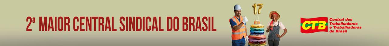 CTB - Central dos Trabalhadores e Trabalhadoras do Brasil