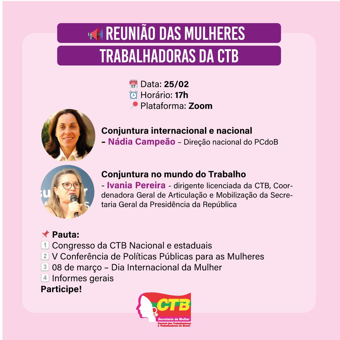 Reunião da Secretaria da Mulher Trabalhadora da CTB debate conjuntura e pautas para 2025 - CTB