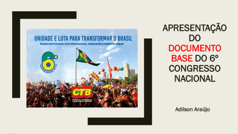 6º CONGRESSO DA CTB 2025 - CTB